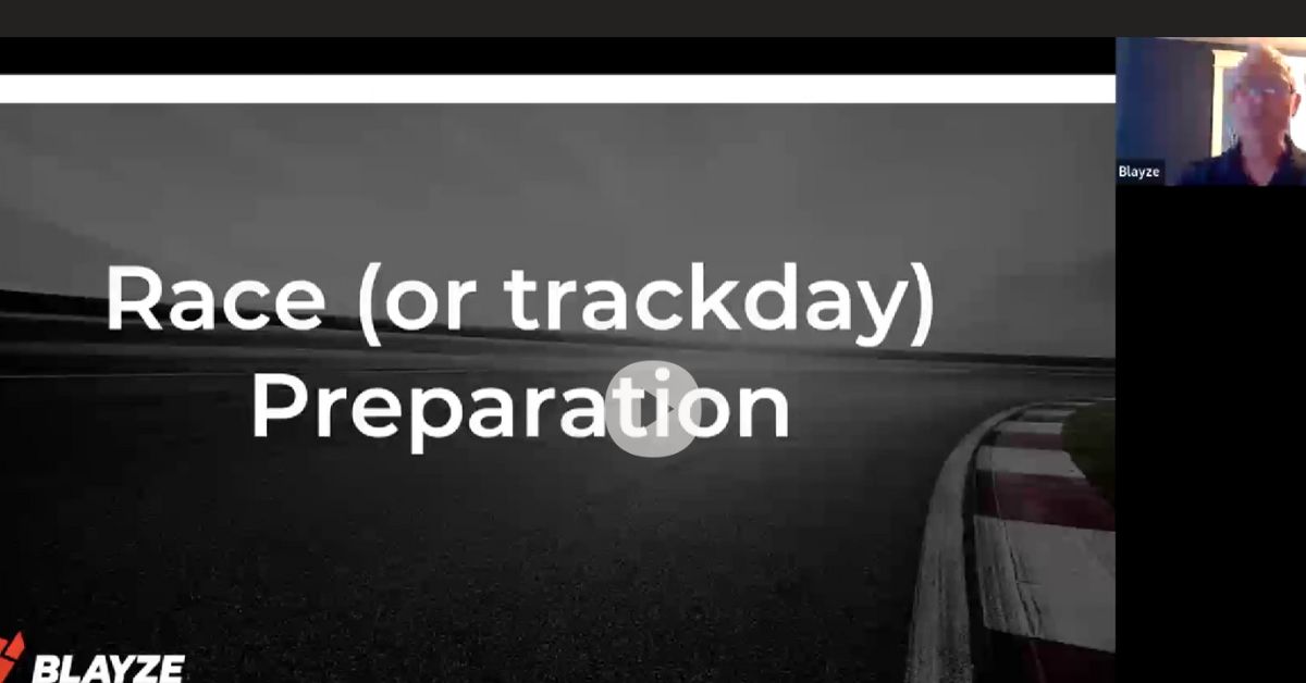 Blayze+ Race and Track Day Preparation | Blayze