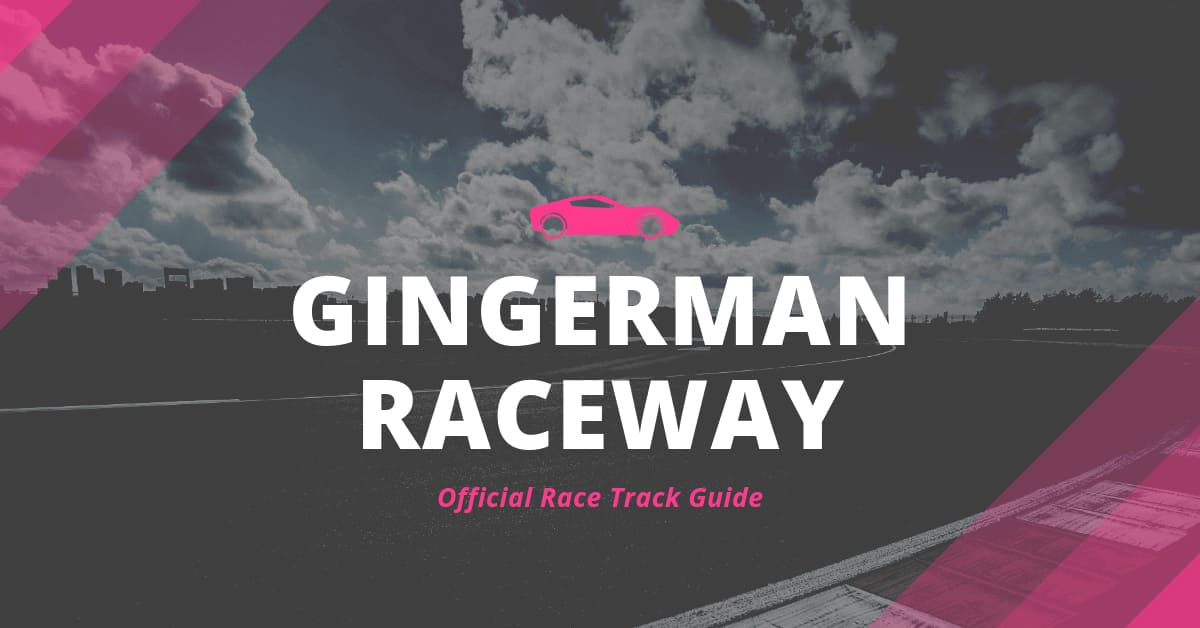 GingerMan Raceway - The Official Race Track Guide | Blayze