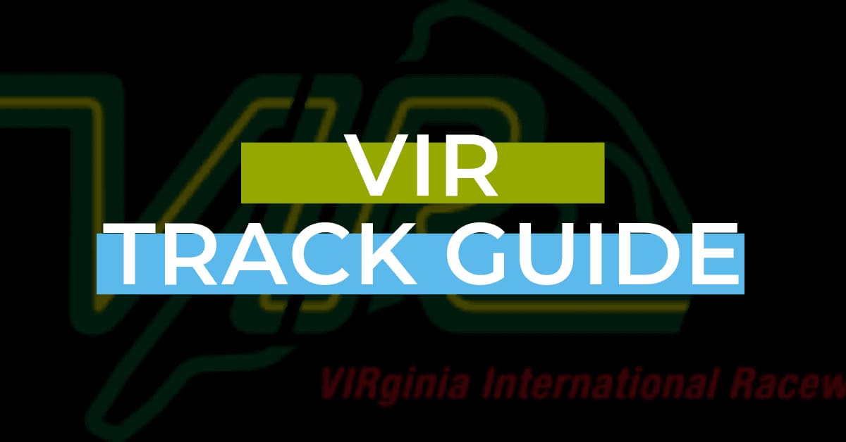Virginia International Raceway - The Official Race Track Guide | Blayze