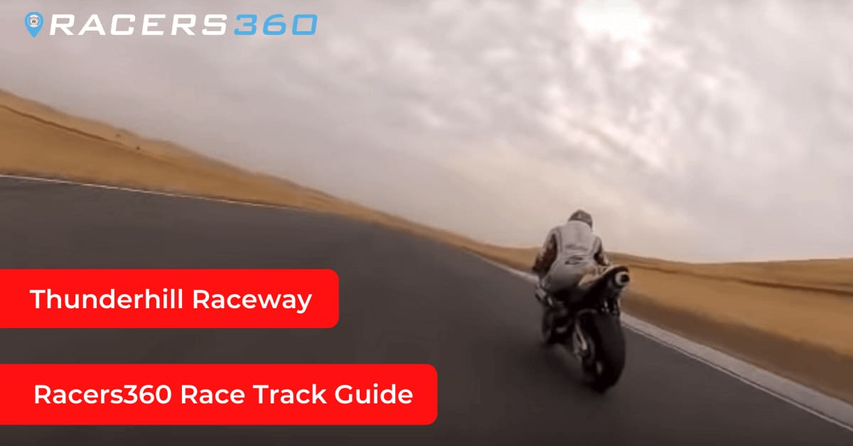 Thunderhill Raceway - The Official Motorcycle Race Track Guide | Blayze