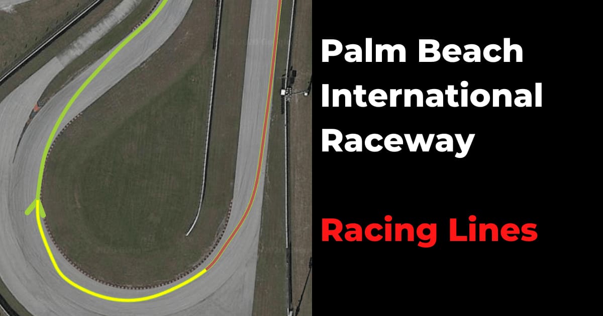 Palm Beach International Raceway Racing Lines | Blayze