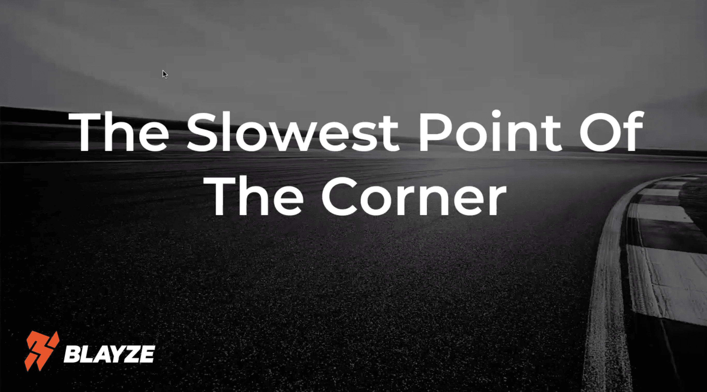 Finding The Slow Point of The Corner | Blayze+ Live Call | Blayze